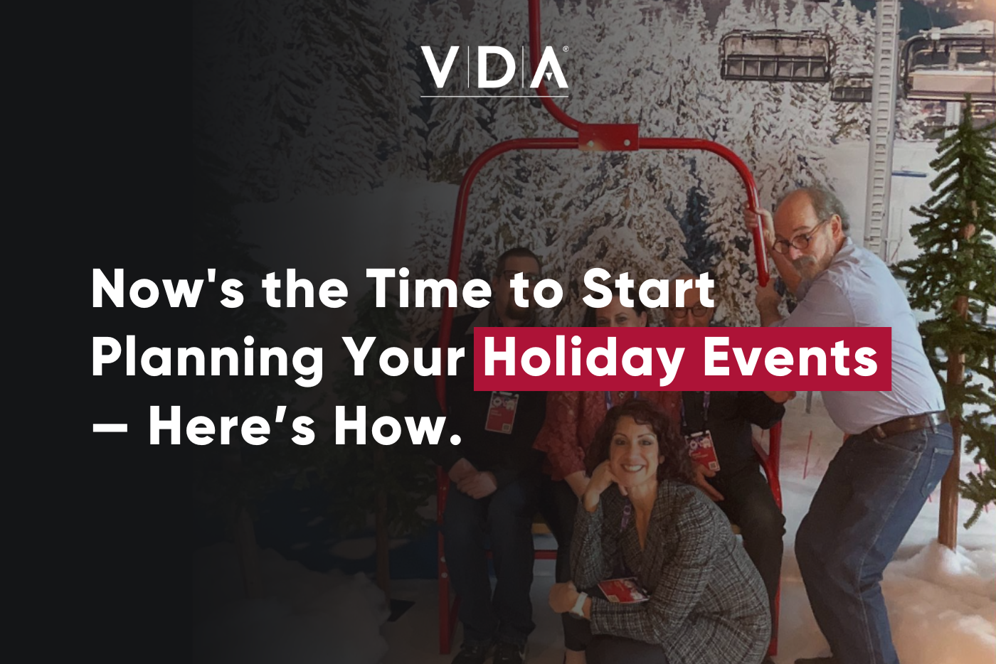 Now's the time to start planning your holiday events - here's how to ...